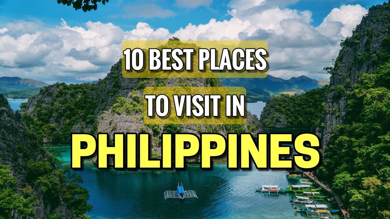 10 Best Places to Visit in the Philippines (2024) - Travel Video ...